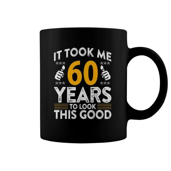 My Friend Is 60 Years Old 60Th Birthday Idea For Friend Coffee Mug | Mazezy