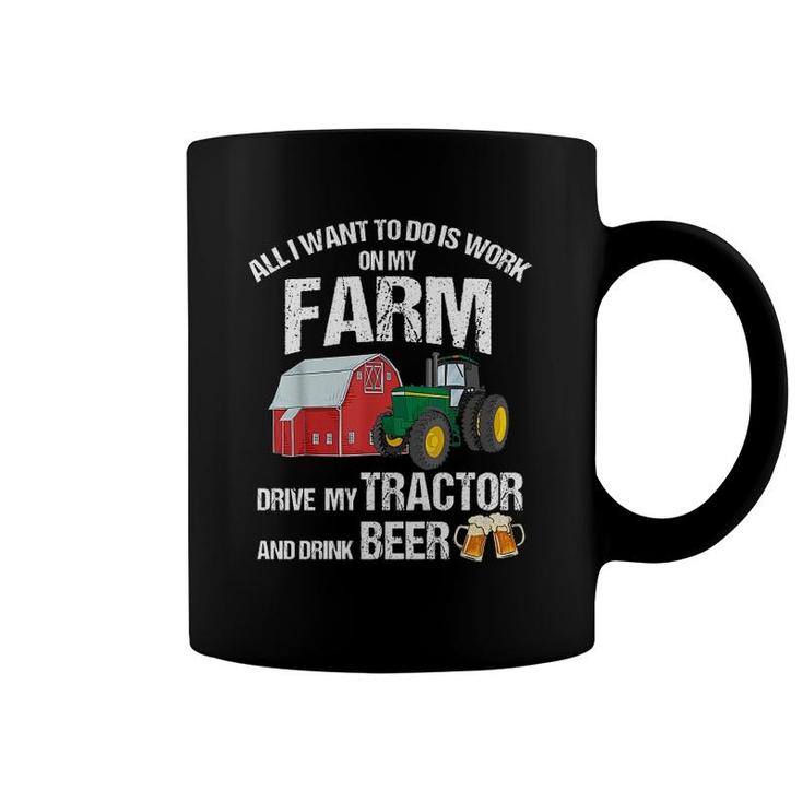All I Want To Do Is Work Tractor Coffee Mug | Mazezy