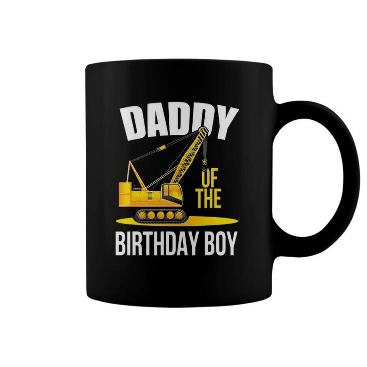 Daddy Of The Birthday Construction Theme Boy's Coffee Mug | Mazezy