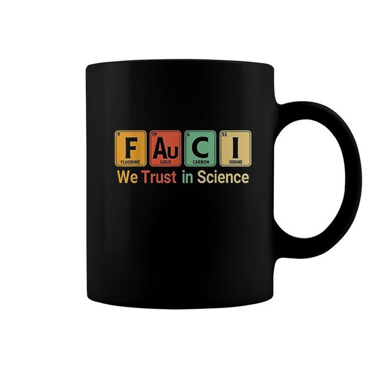Fauci We Trust In Science Not Morons Periodic Table Gift Coffee Mug ...