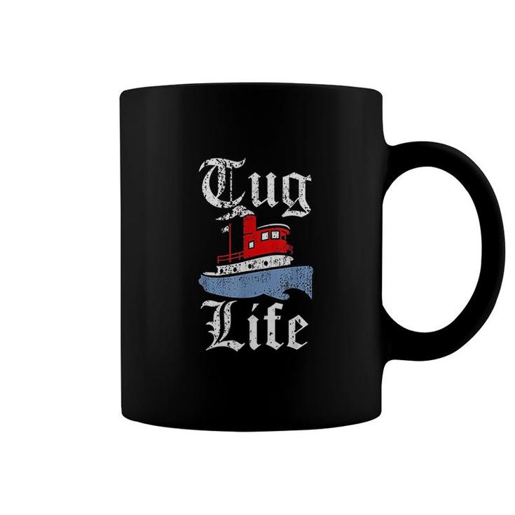 Funny Tugboat Tug Life Tugboat Coffee Mug | Mazezy