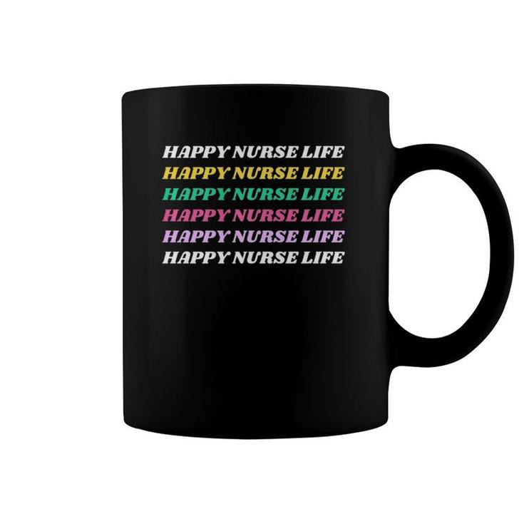 Happy Nurse Life, Rn Life Coffee Mug | Mazezy
