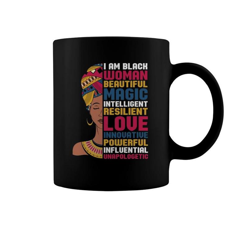 I Am Black Woman Beautiful Magic Intelligent Black History Coffee Mug ...