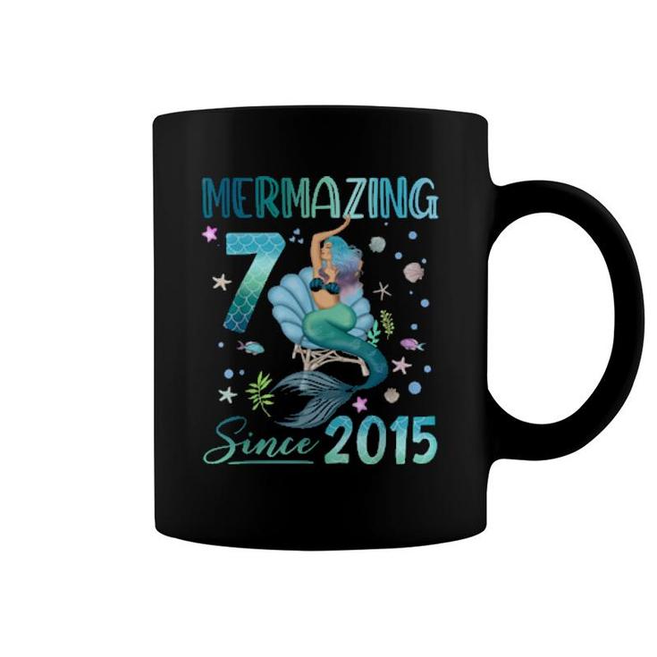 Mermazing Since 2015 7 Years Old Girls Mermaid 7Th Birthday Coffee Mug ...