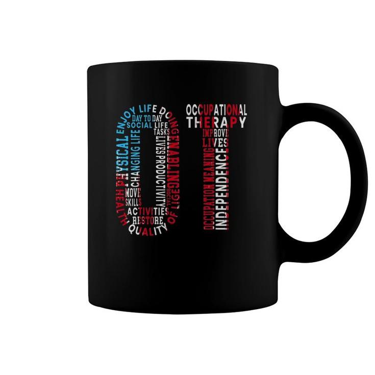 Ot Occupational Therapy Therapist Medical Healthcare Coffee Mug | Mazezy