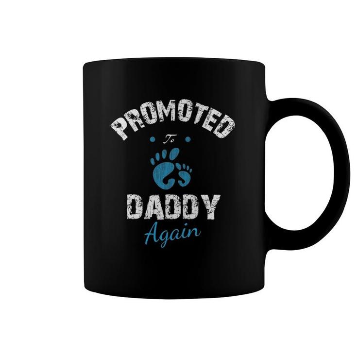 Promoted To Daddy Again 2022 Soon To Be Dad Gift Coffee Mug | Mazezy