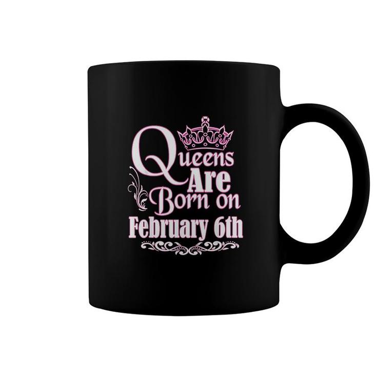 Queens Are Born On February 6th Coffee Mug | Mazezy