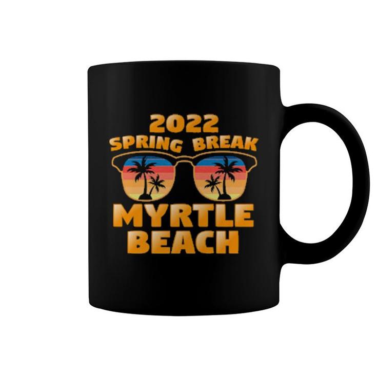 Spring Break Myrtle Beach 2022 Vintage Matching Sunglasses Coffee Mug ...