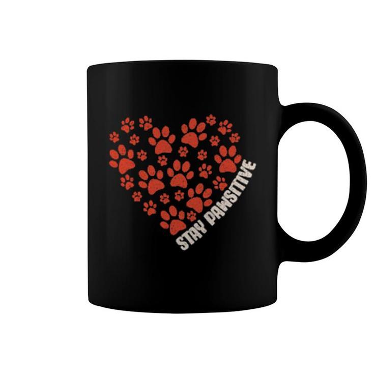 Stay Pawsitive Heart With Dog Or Cat Paw Prints Positive Coffee Mug ...