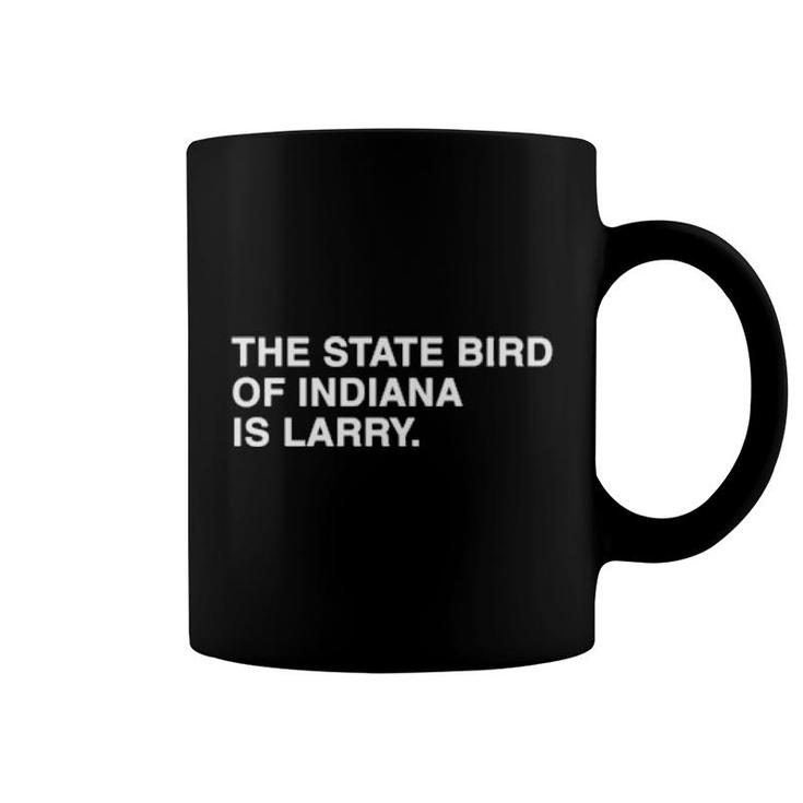 The State Bird Of Indiana Is Larry Coffee Mug | Mazezy