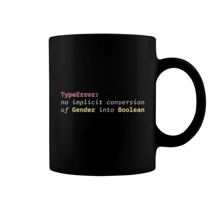 Type Error No Implicit Conversion Of Gender Into Boolean Coffee Mug Mazezy