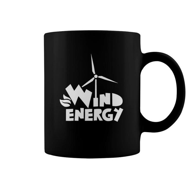 Wind Energy Power Funny Windmill Renewables Gift Coffee Mug | Mazezy