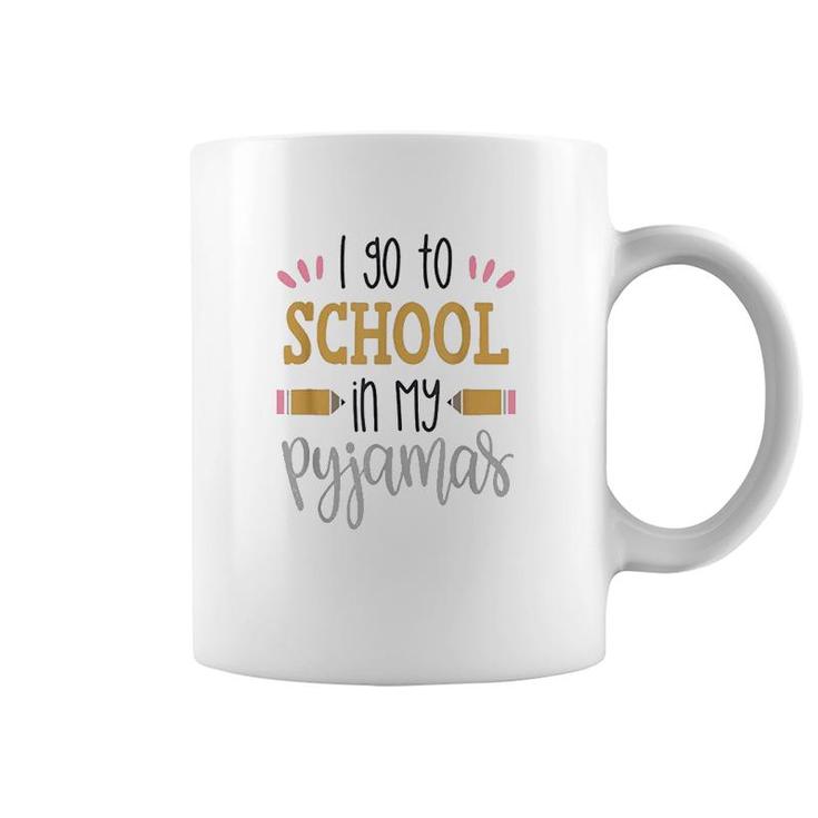 I Go To School In My Pyjamas Coffee Mug | Mazezy
