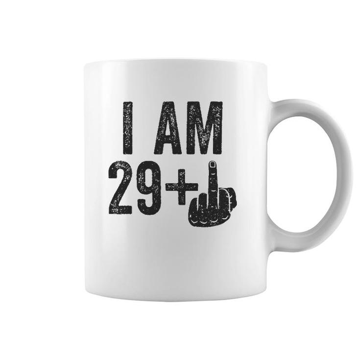 I'm 29 Plus 1 Middle Finger - 30Th Birthday Coffee Mug | Mazezy