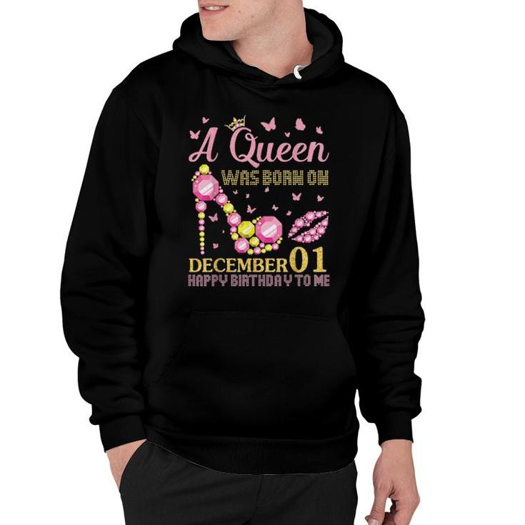 A Queen Was Born On December 01 Happy Birthday To Nana Mommy Hoodie ...