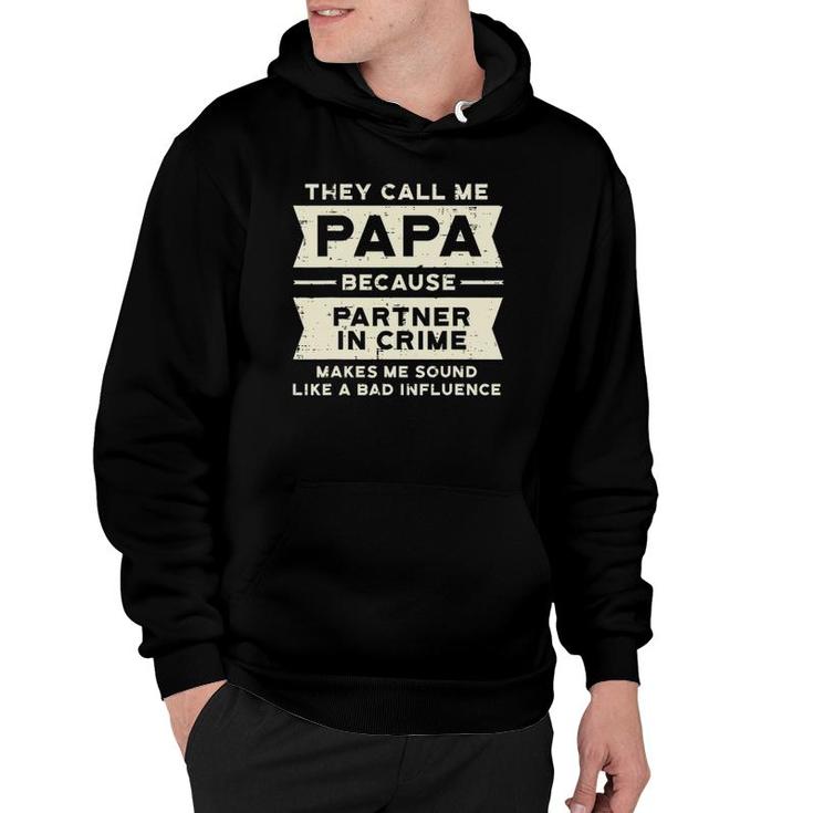 Papa Partner In Crime Bad Influence Funny Fathers Day Dad Retro Hoodie ...