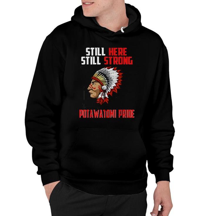 Potawatomi Heritage Native American Race Potawatomi Tribe Re Hoodie ...