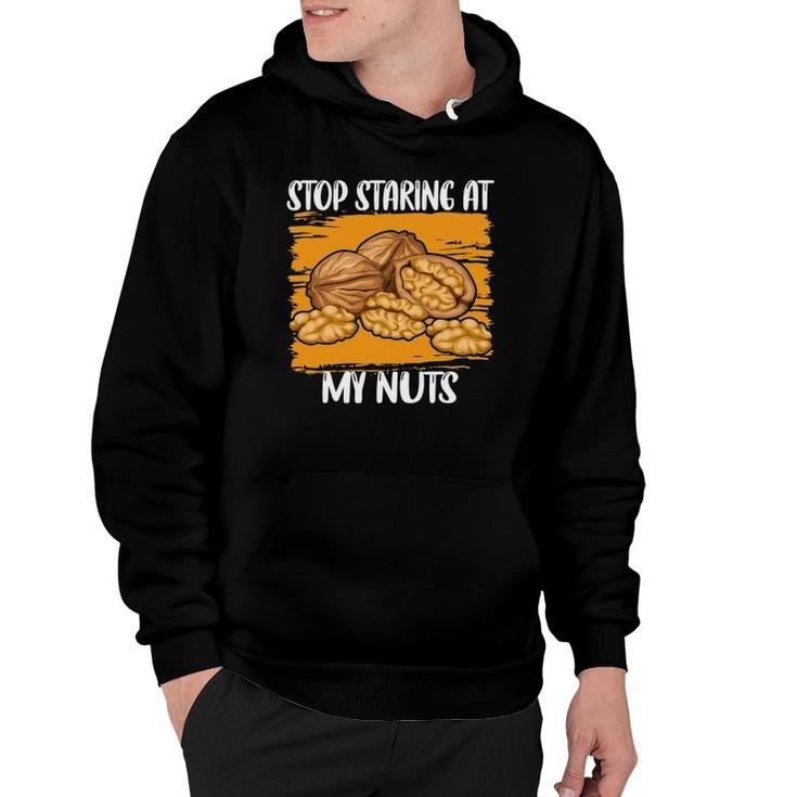 Stop Staring At My Nuts Cook Vegan Inappropriate Adult Humor Hoodie ...