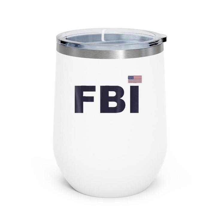 Fbi Guards Uniform Police Law Enforcement Top Tee Wine Tumbler | Mazezy