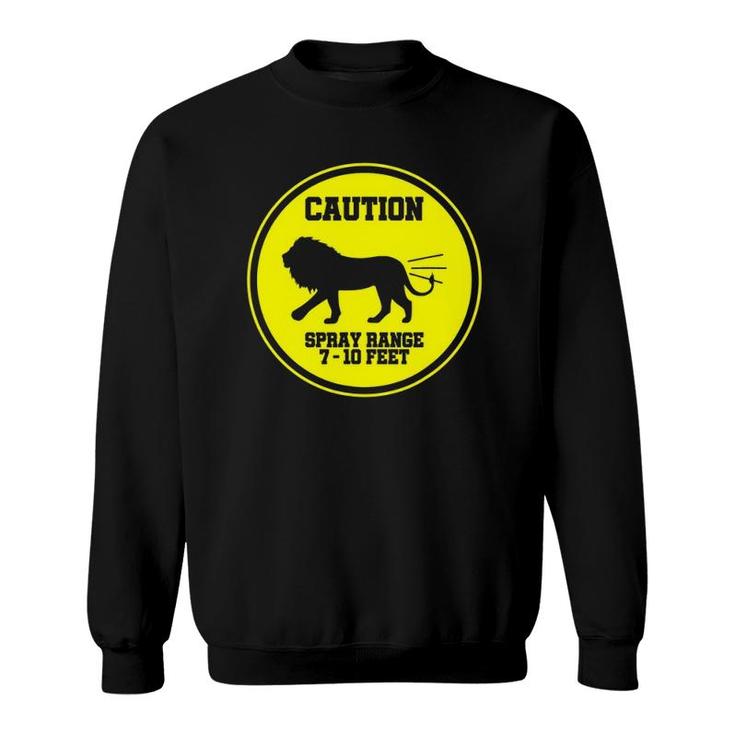 Farting Lion Caution Spray Area Warning Sign Sweatshirt | Mazezy AU