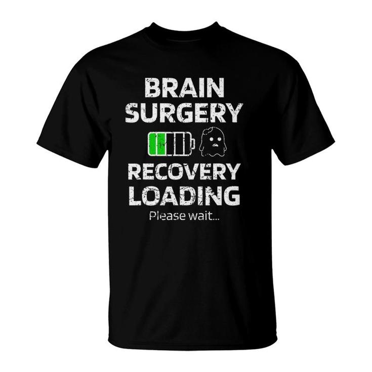 Brain Surgery Recovery Loading Brain Surgery Survivor T-Shirt | Mazezy