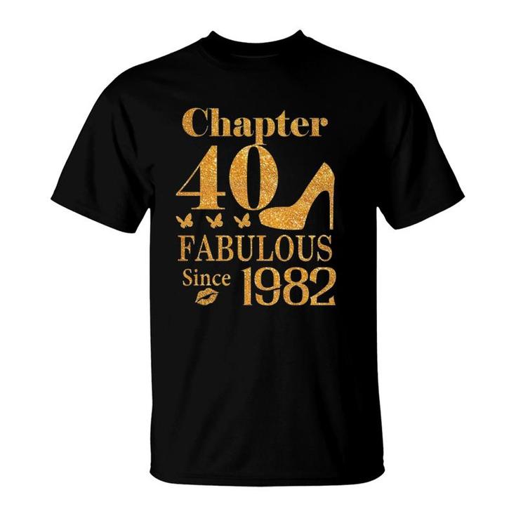 Chapter 40 Fabulous Since 1982 40Th Birthday T-Shirt | Mazezy