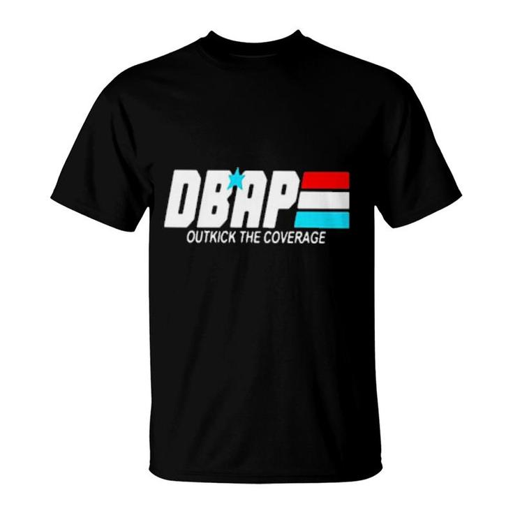 Dbap Outkick The Coverage T-Shirt | Mazezy