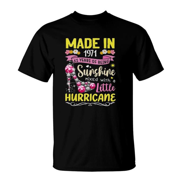 Made In 1971 51 Years Old Gift 51St Birthday Girl Queen Mom T-Shirt ...