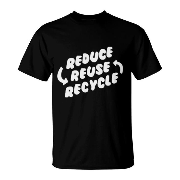 Reduce Reuse Recycle T-Shirt | Mazezy