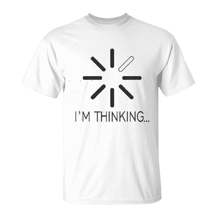 I Am Thinking Funny Computer Nerd Geek T-Shirt | Mazezy
